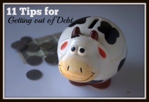 11 Tips for Getting out of Debt | Moms Frugal